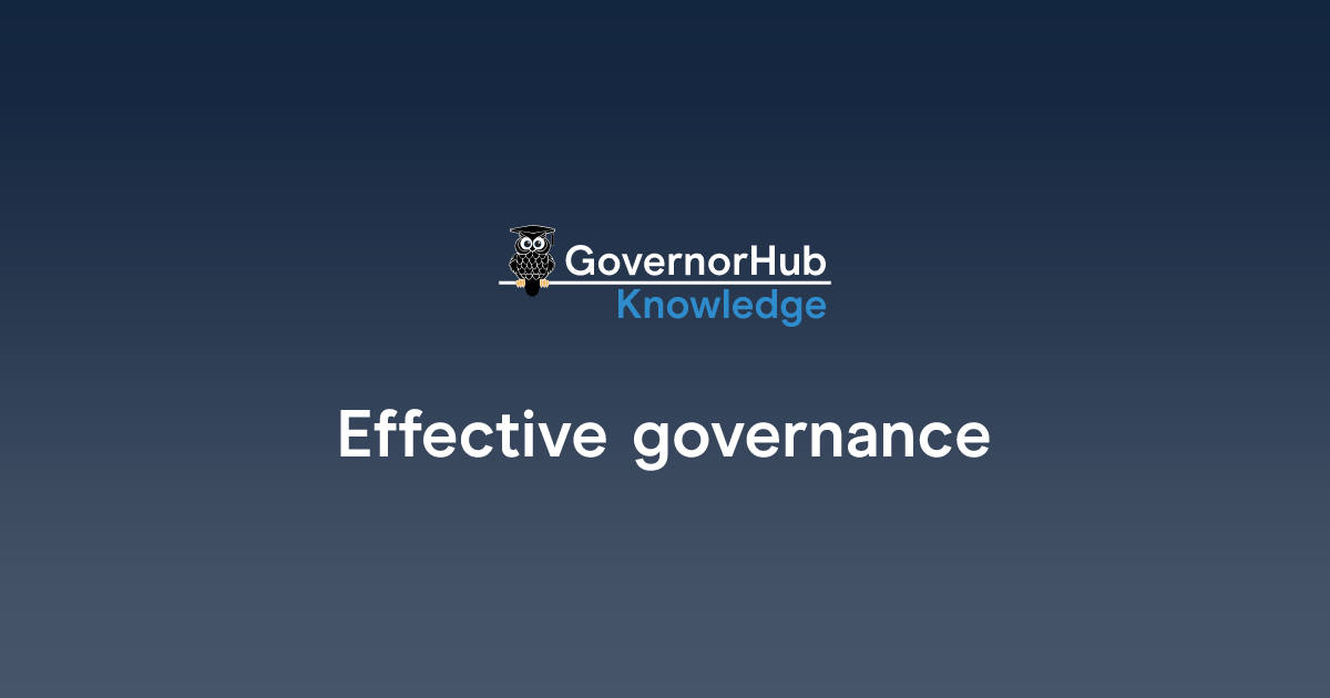 Effective governance | GovernorHub